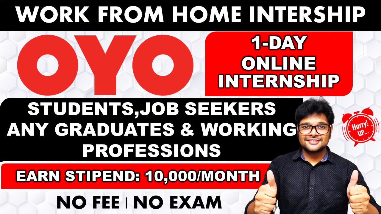 OYO 1-Day Online Internships Work from Home Internships Part-time Earn ...